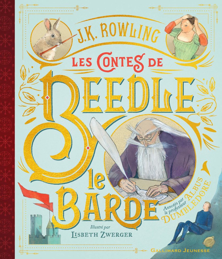 [Livre] - Les contes de Beedle le Barde - Les Gryffondors